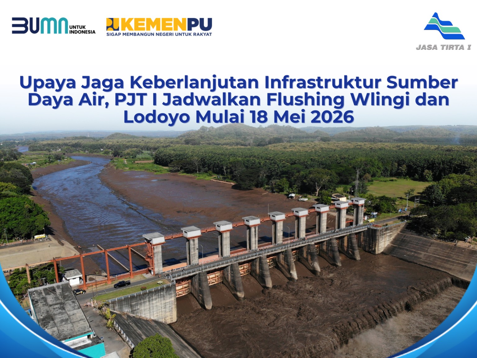 Upaya Jaga Keberlanjutan Infrastruktur Sumber Daya Air, PJT I Jadwalkan ...